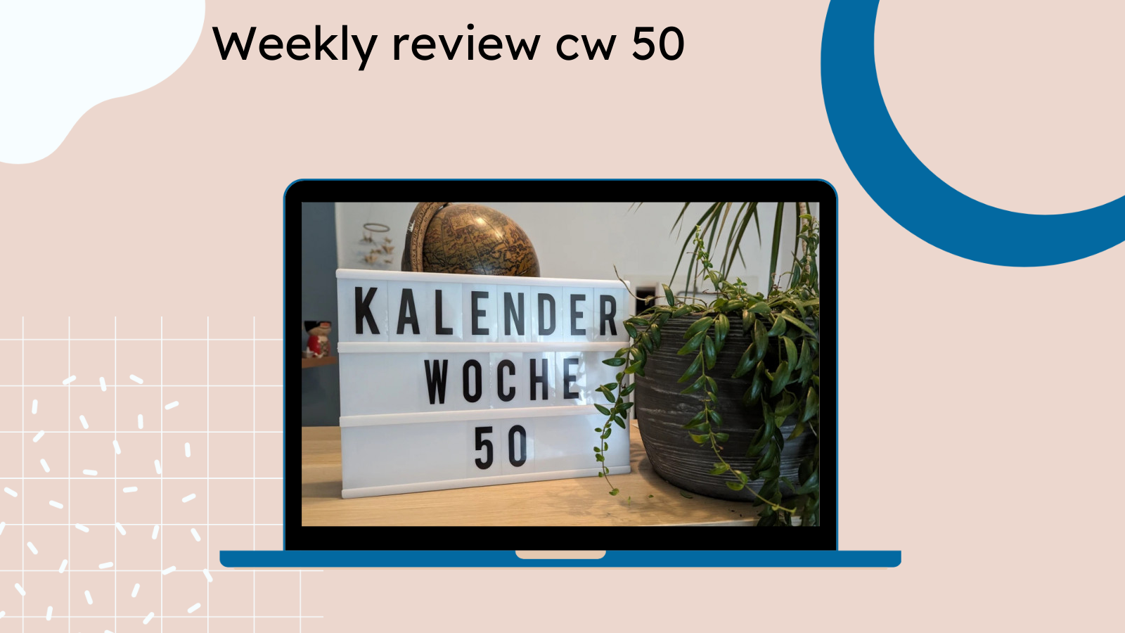 Weekly review cw 50 - YADL